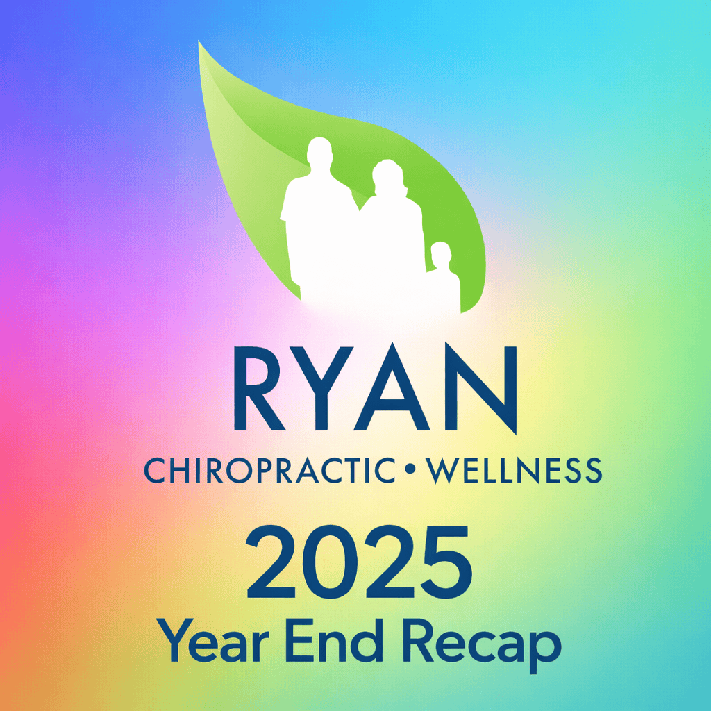 2025 Year End Newsletter - Ryan Chiropractic Wellness